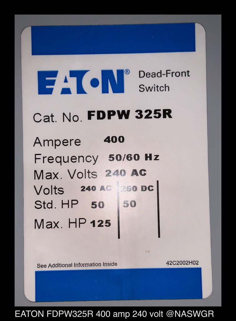 Eaton FDPW325R Fusible Panelboard Switch - 400 Amp - Unused — North ...