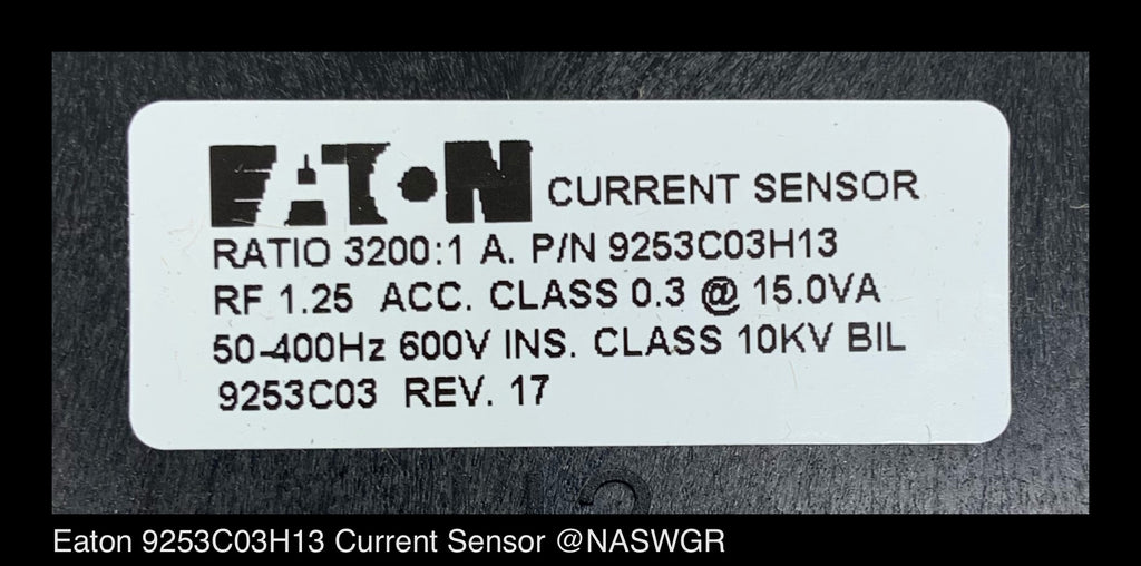 Eaton 9253C03H13 Neutral Current Sensor - 3200:1 Amp - Unused — North ...