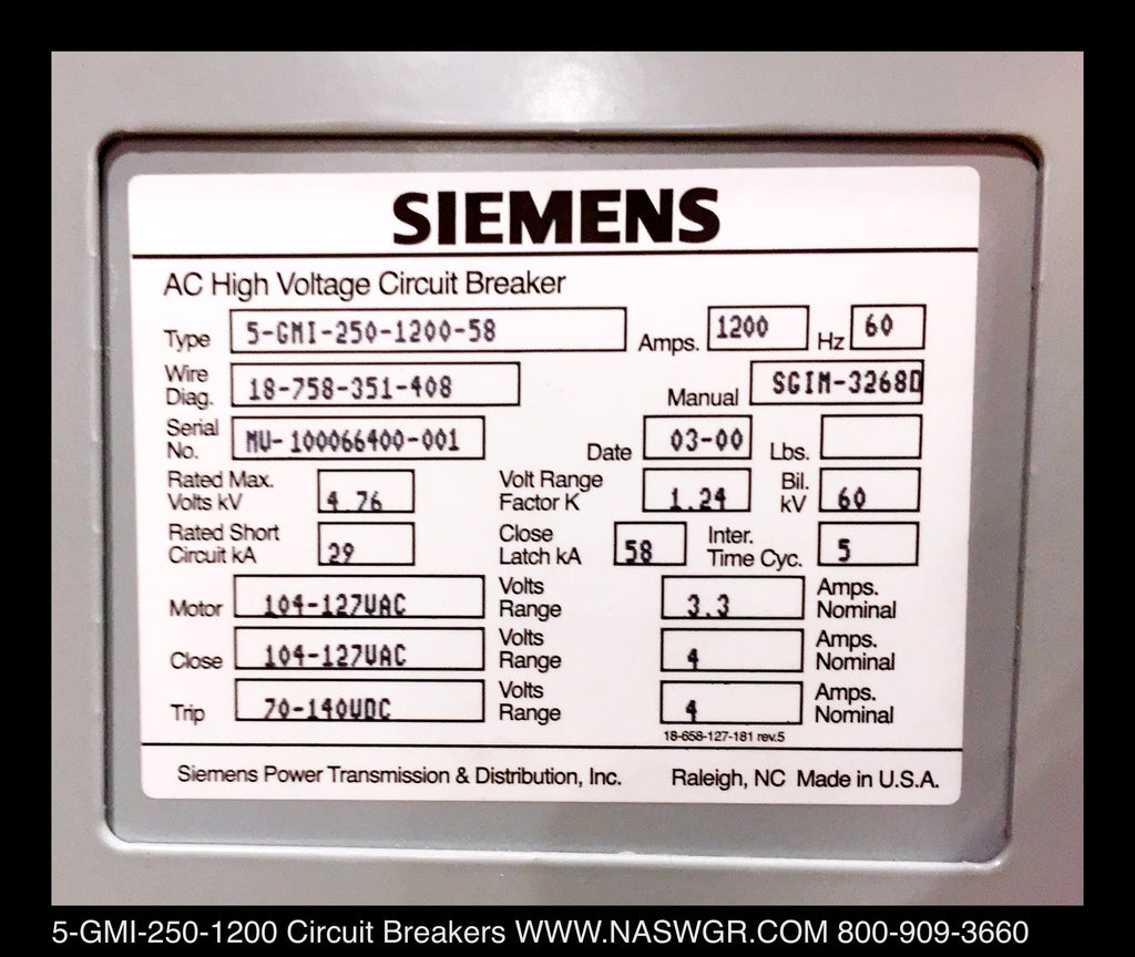 Siemens 5-GMI-250-1200-58 Vacuum Circuit Breaker (E/O,D/O) - 1200 Amp ...